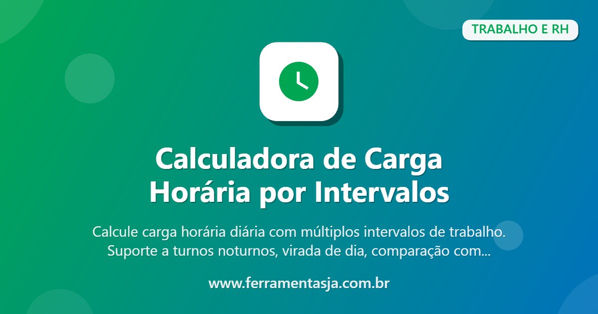 Calcular Horas Trabalhadas por Intervalos - Gratuito Online