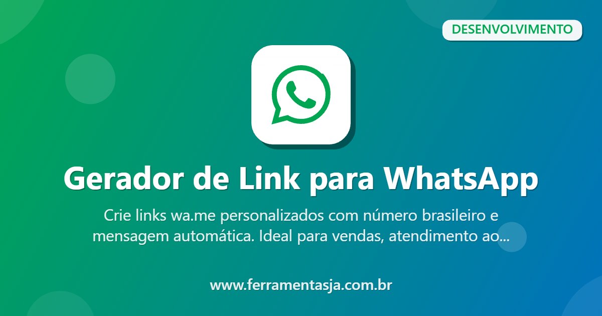 Gerador Gratuito de Link WhatsApp Oficial | FerramentasJá