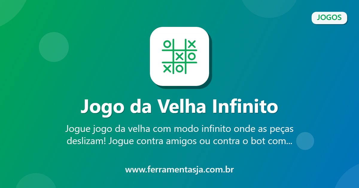 Jogo da Velha Online Grátis - Modo Infinito + IA Inteligente
